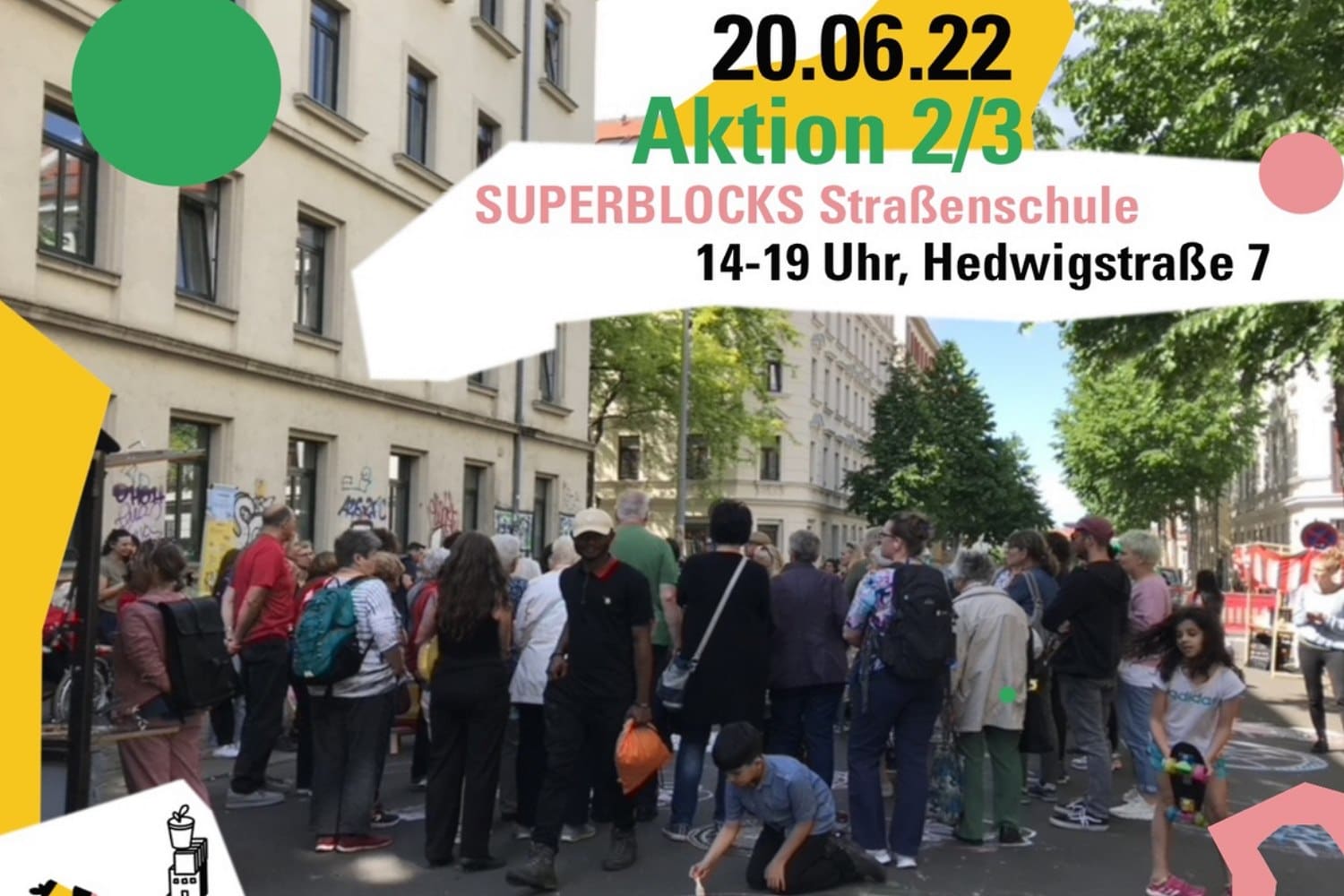 Superblocks-Aktionstage vom 18. bis zum 21. Juni 2022 · Leipziger Zeitung