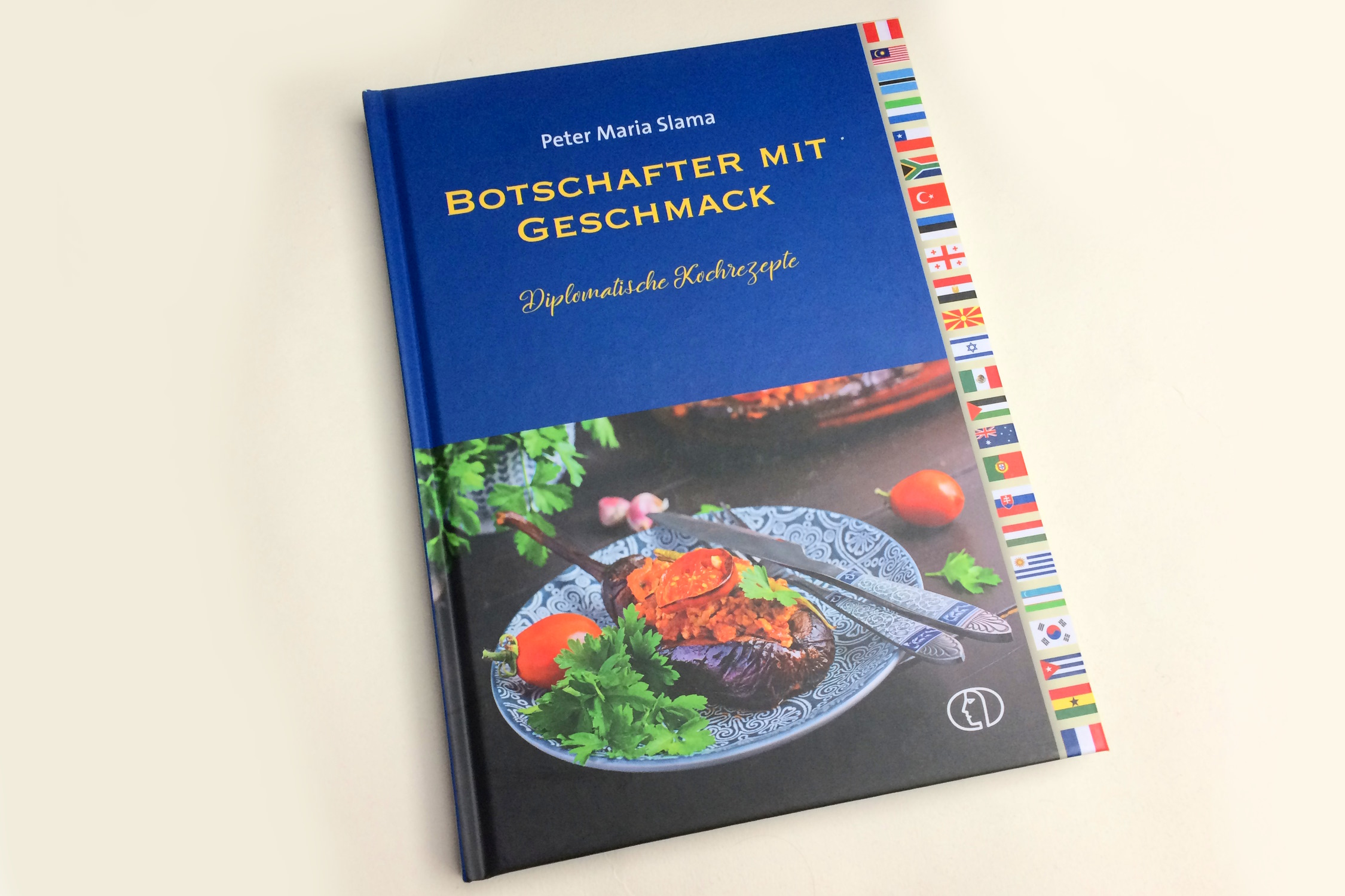 Botschafter mit Geschmack: 40 Repräsentanten und ihre ganz ...