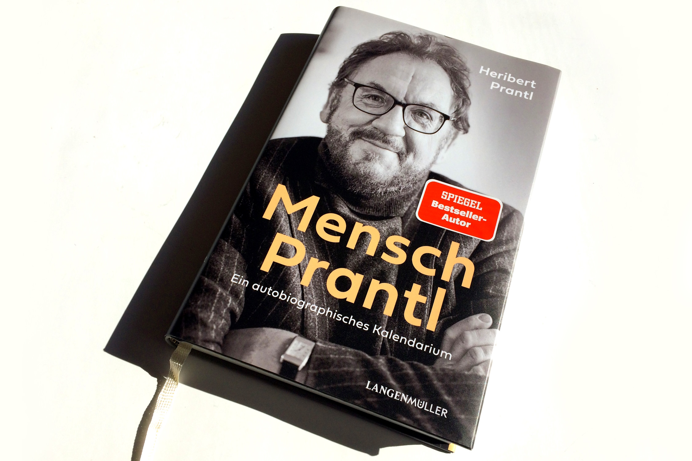 Mensch Prantl: Das höchst persönliche Buch eines wortmächtigen ...