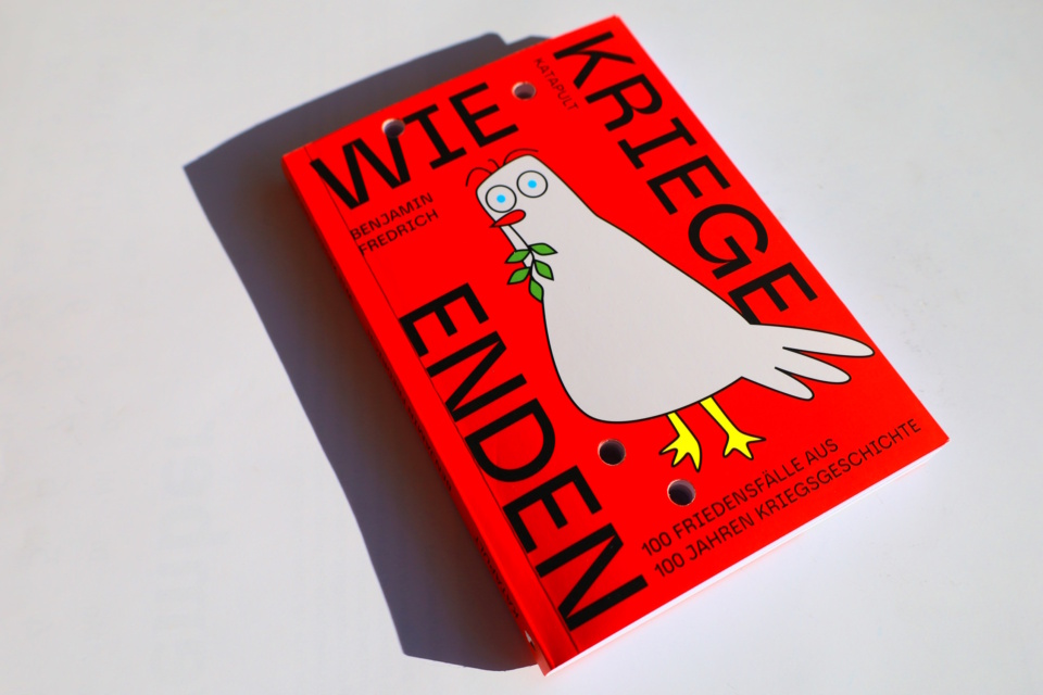 Wie Kriege enden: 225 Jahre Kriegsgeschichte und das Ende der totalen ...