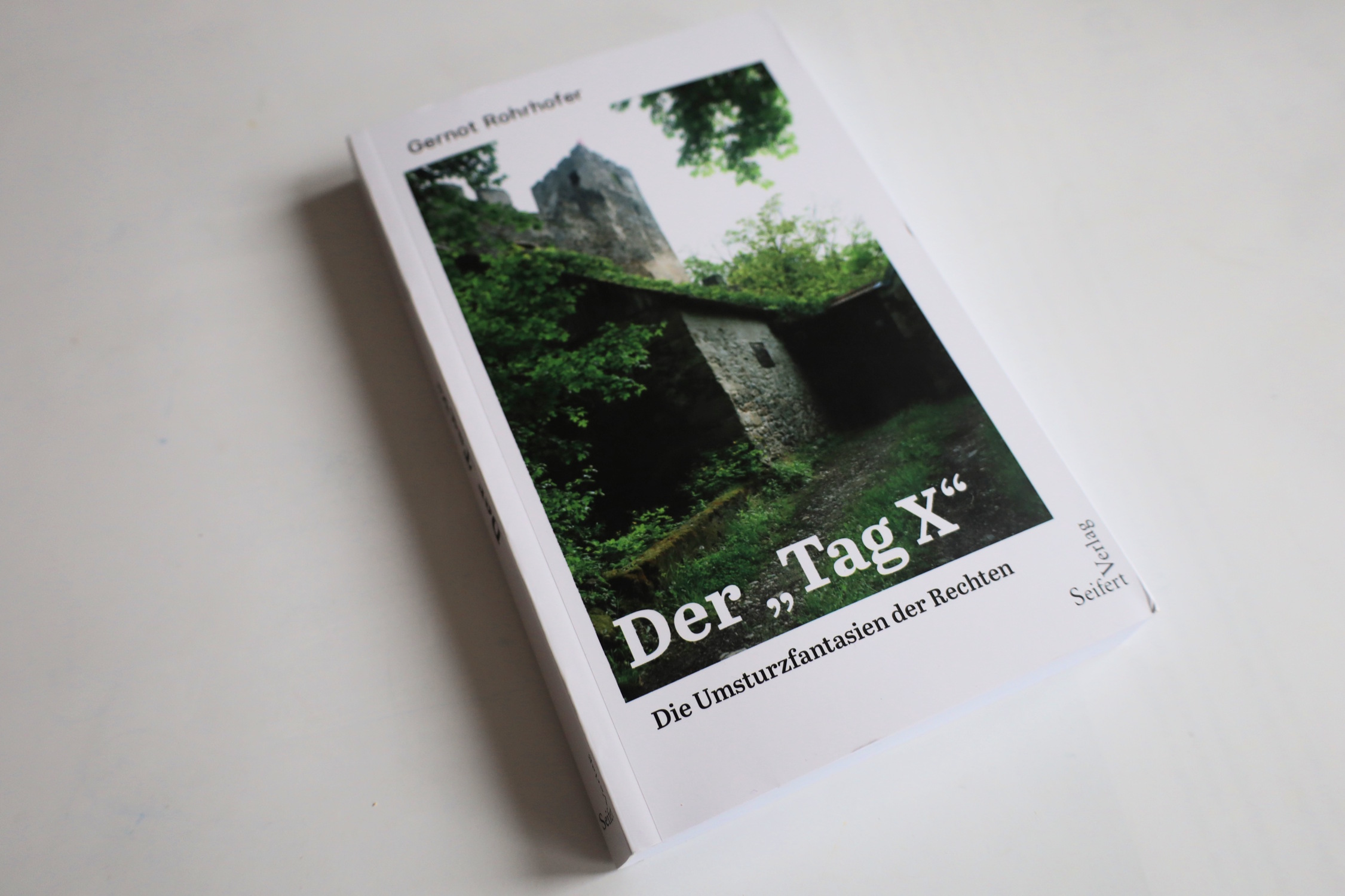 Der „Tag X“: Gernot Rohrhofer spürt den österreichischen Wurzeln der ...