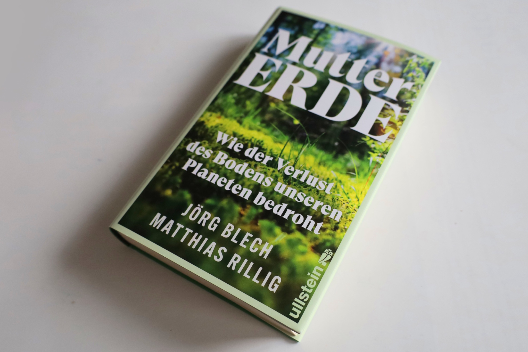 Mutter Erde: Warum wir endlich lernen müssen, den Boden unter unseren ...